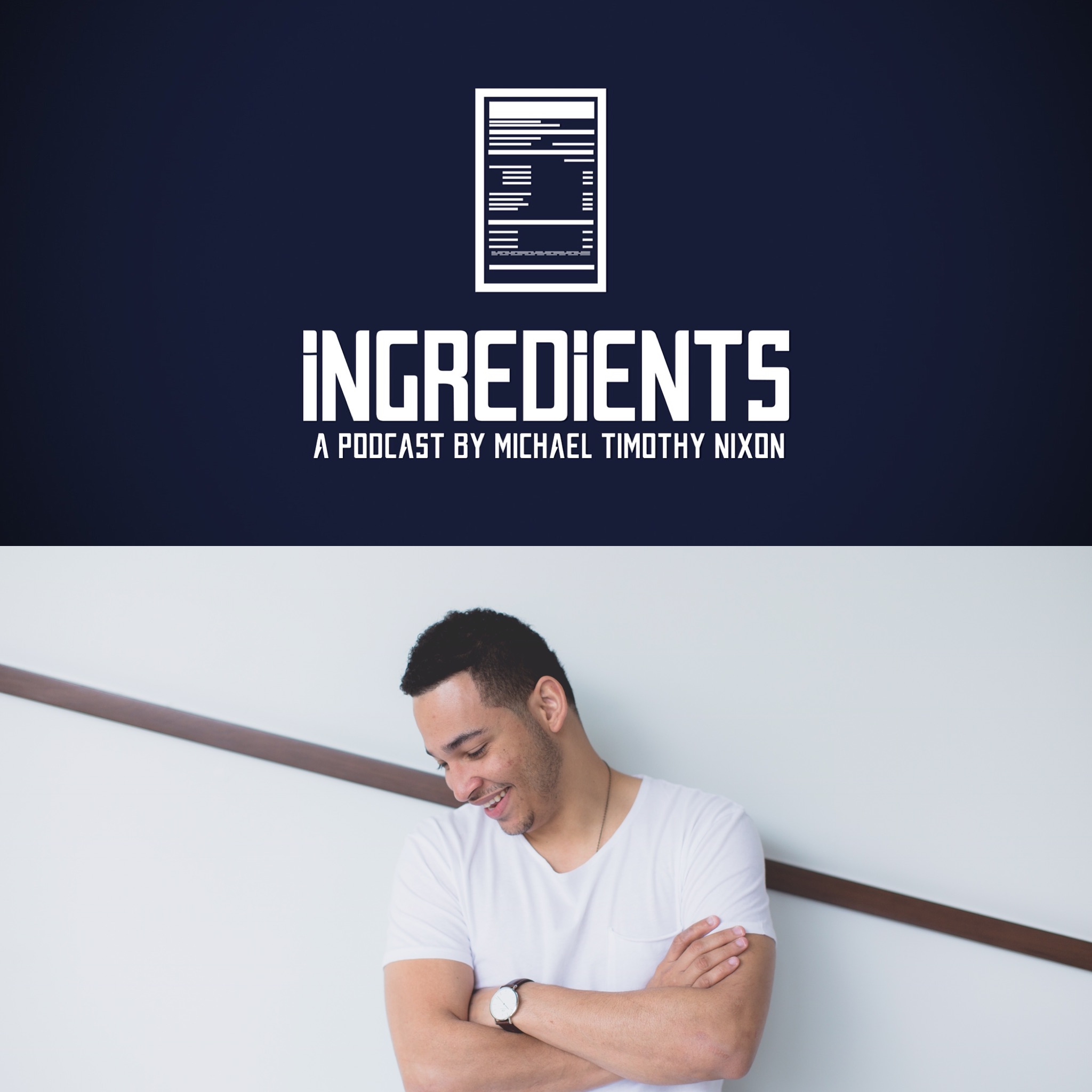 Episode 005 – Samuel Reyes (Part 1 of 2) – @michaeltnixon